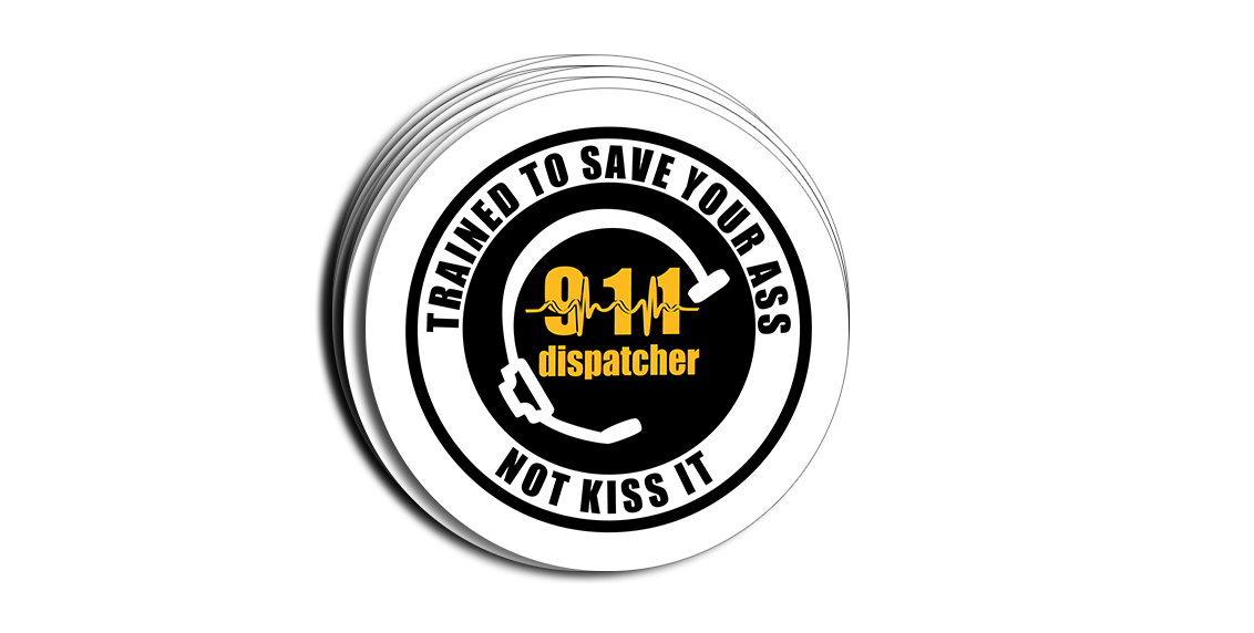 Trained to Save Your Ass, Dispatcher Vinyl Stickers – Squad Life